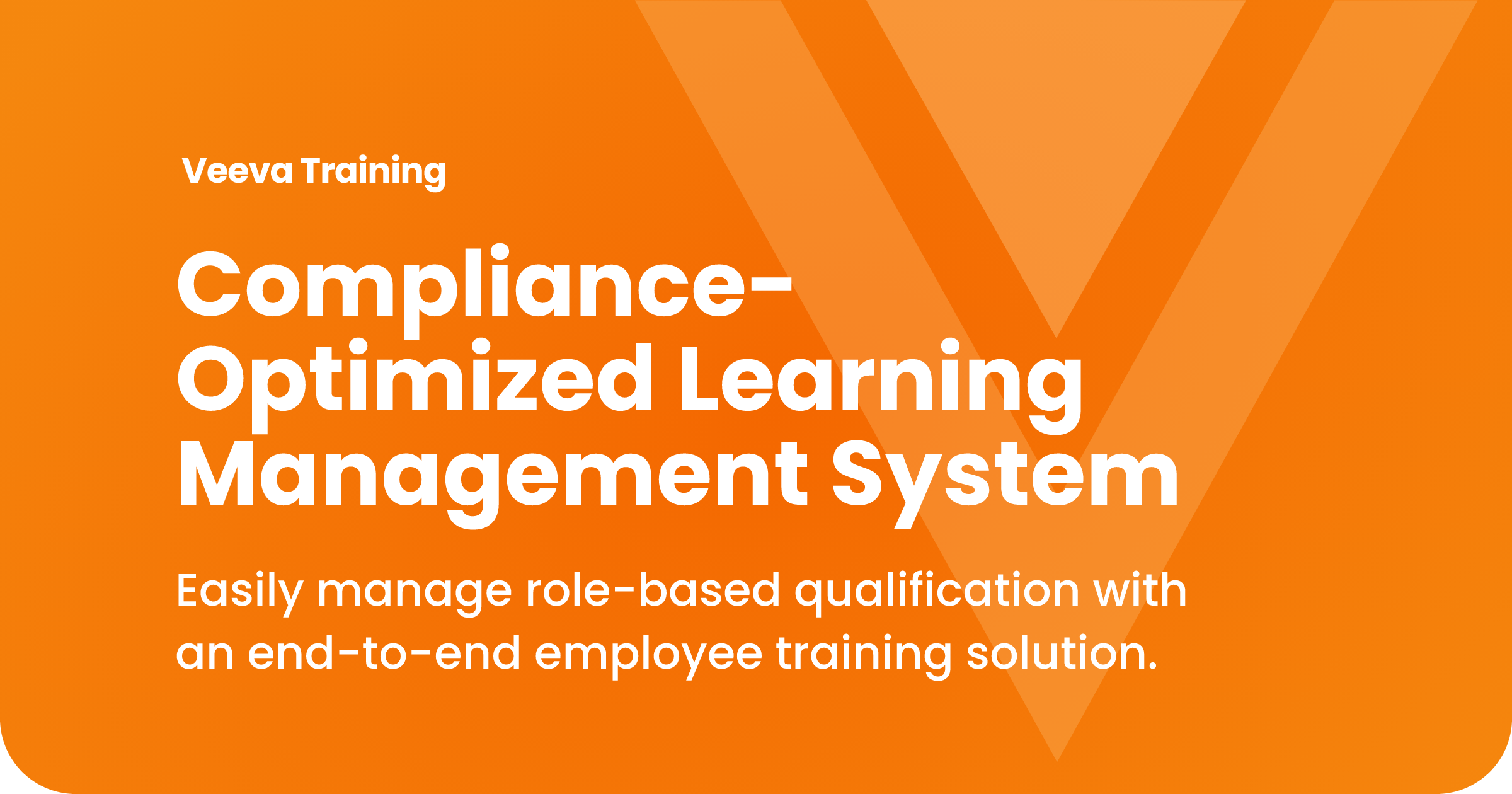Veeva Training | LMS for GxP Compliance | Veeva QualityOne